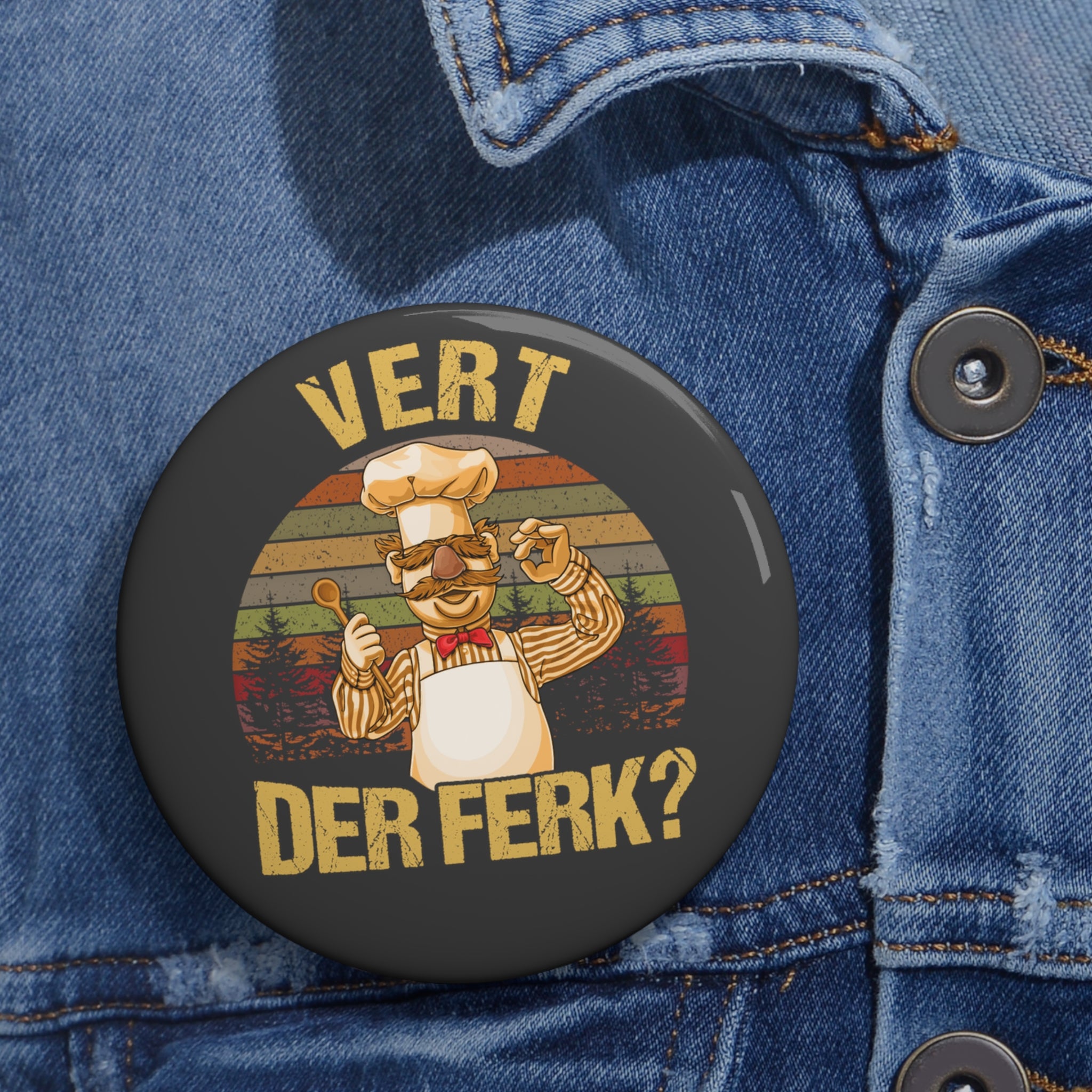 Vert Der Ferk? Pins – Fandom-Made